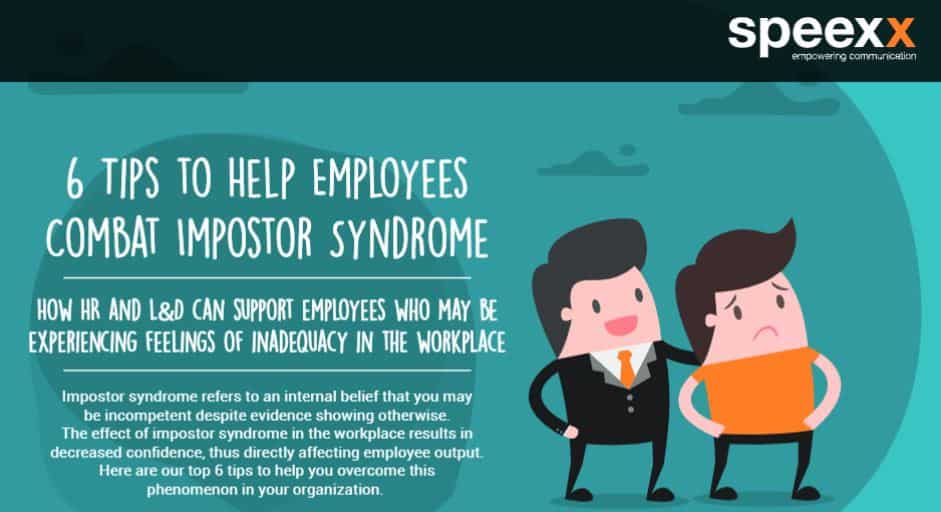 Impostor Syndrome in the Workplace - 6 Tips To Help You Overcome It