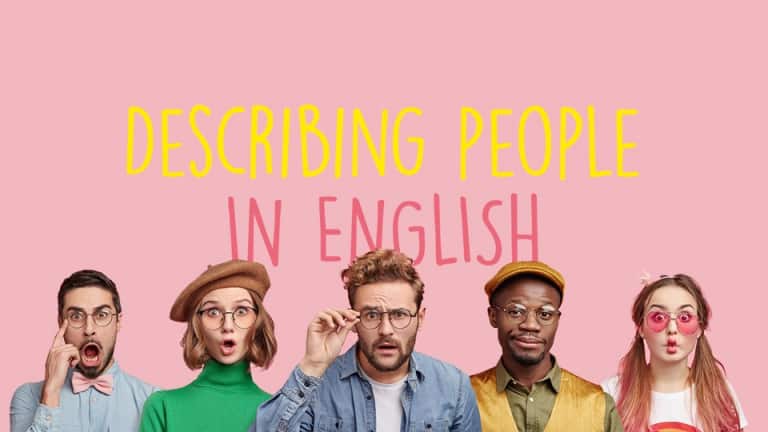 Descrivere le persone in inglese - Speexx