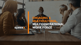 Engaging a multicultural, multigenerational work force - Speexx